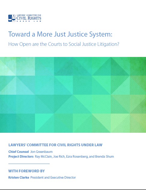 Toward a More Just Justice System_Cover | Lawyers' Committee for Civil ...